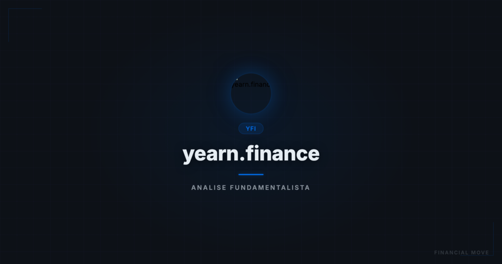 yearn.finance (YFI): Vale a Pena? Análise - Financial Move